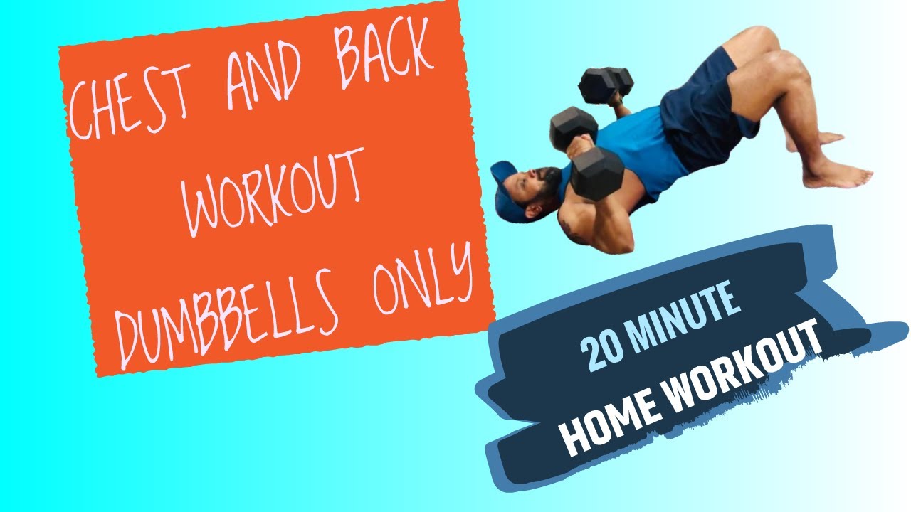 Dumbbell Chest & Back || Beginner Workout at Home - YouTube