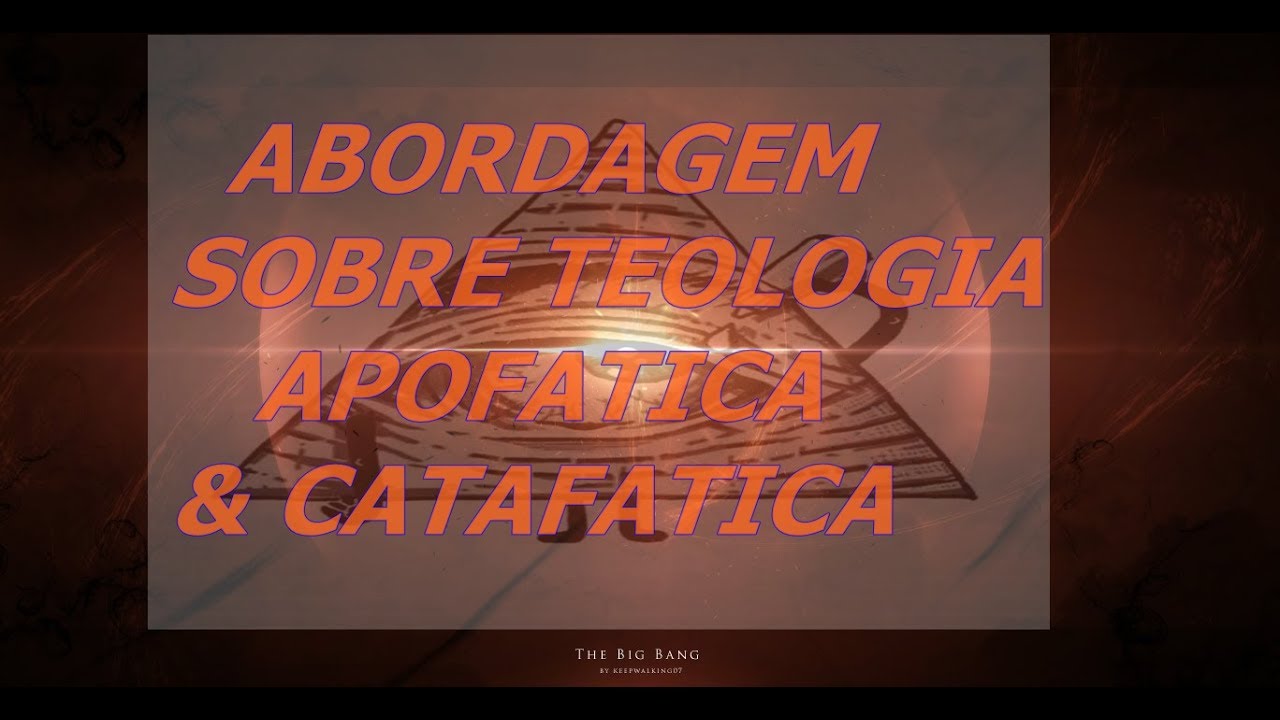 MEU DEISMO E A TEOLOGIA APOFATICA NEGATIVA - O que é isso? - YouTube