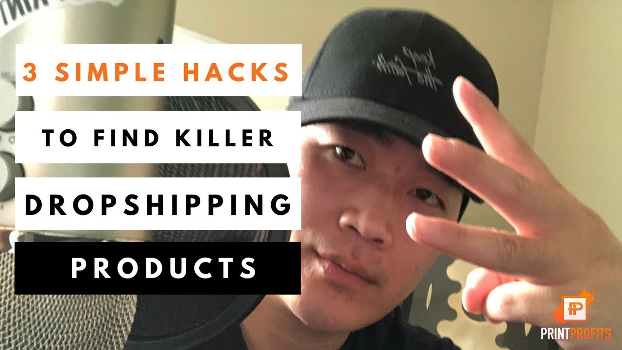 3 Simple Hacks To Find Killer Dropshipping Products - YouTube