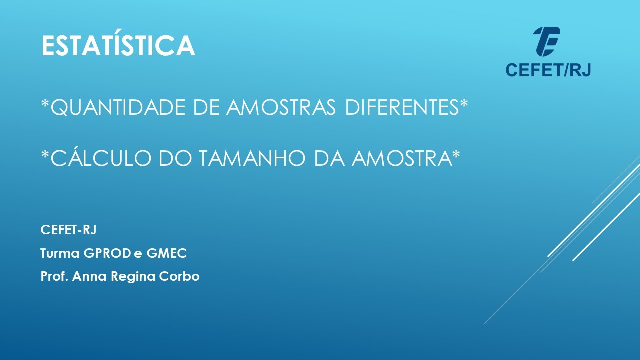 Cap5: Amostragem - Quantidade de amostras e tamanho da amostra - YouTube