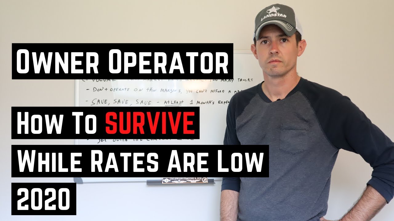 How to Survive when Rates and Volume are Low as an Owner Operator ...