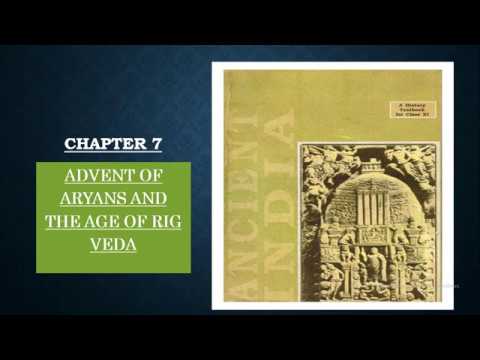 ADVENT OF ARYANS AND THE AGE OF RIG VEDA CHAPTER 7 OF ANCIENT HISTORY ...