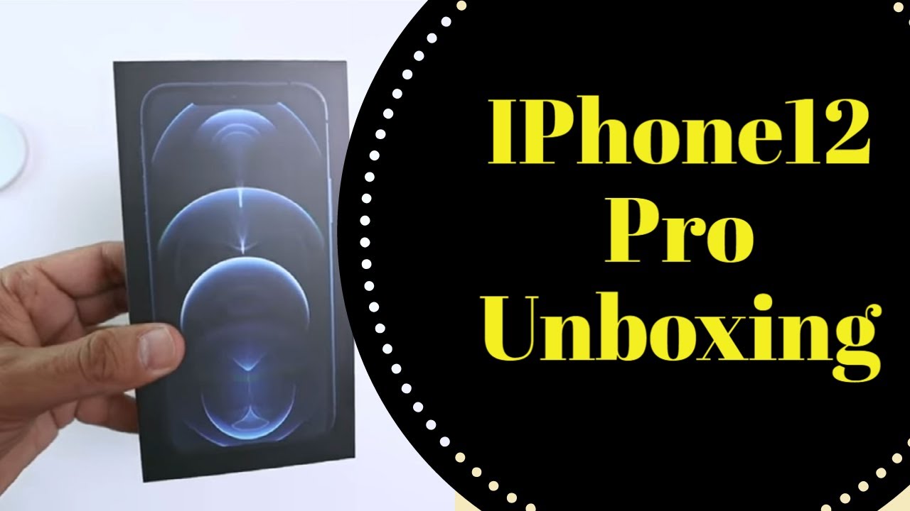Unboxing of IPhone12 Pro / IPhone 12 Pro Unboxing #iphone12 #apple ...