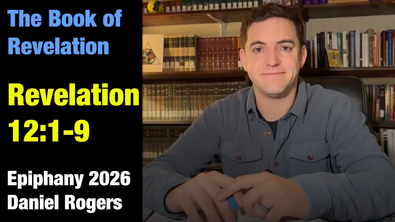 The Sun-Clad Woman and the Dragon || Revelation 12:1-9 - YouTube