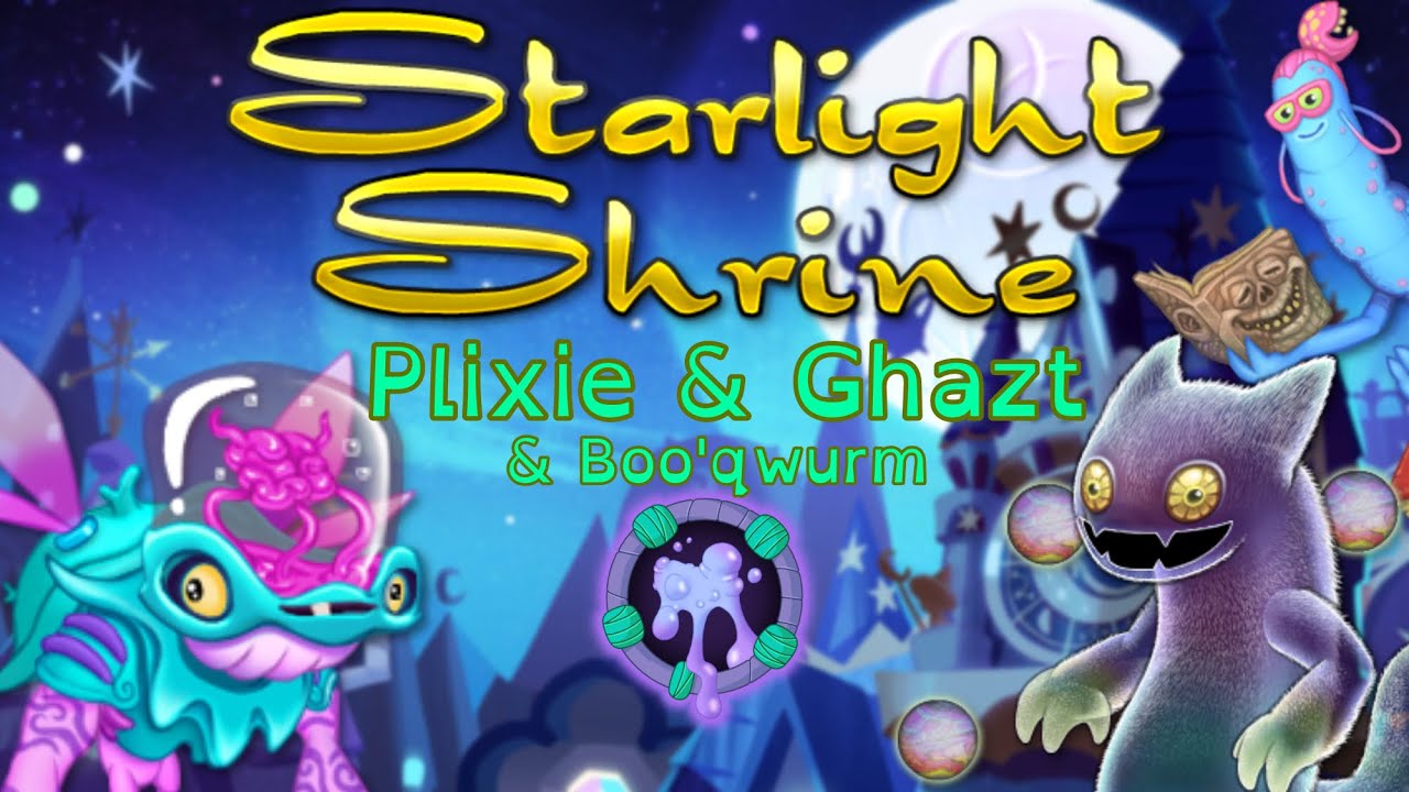 My Singing Monsters: Arcanian Tales || Plixie, Ghazt, & Boo'qwurm ...