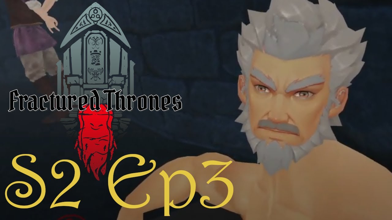 Fractured Thrones S2E3 - NPC POV - YouTube