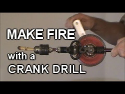 How to Make Fire with a CRANK DRILL - QuickFire 101 #11 - YouTube