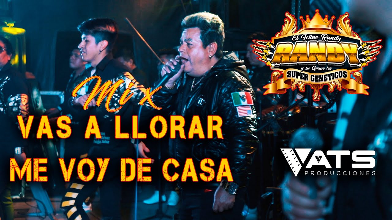 RANDY - VAS A LLORAR - ME VOY DE CASA - CONCIERTO 2022 - YouTube
