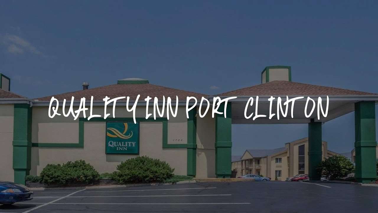 Quality Inn Port Clinton Review - Port Clinton , United States of ...