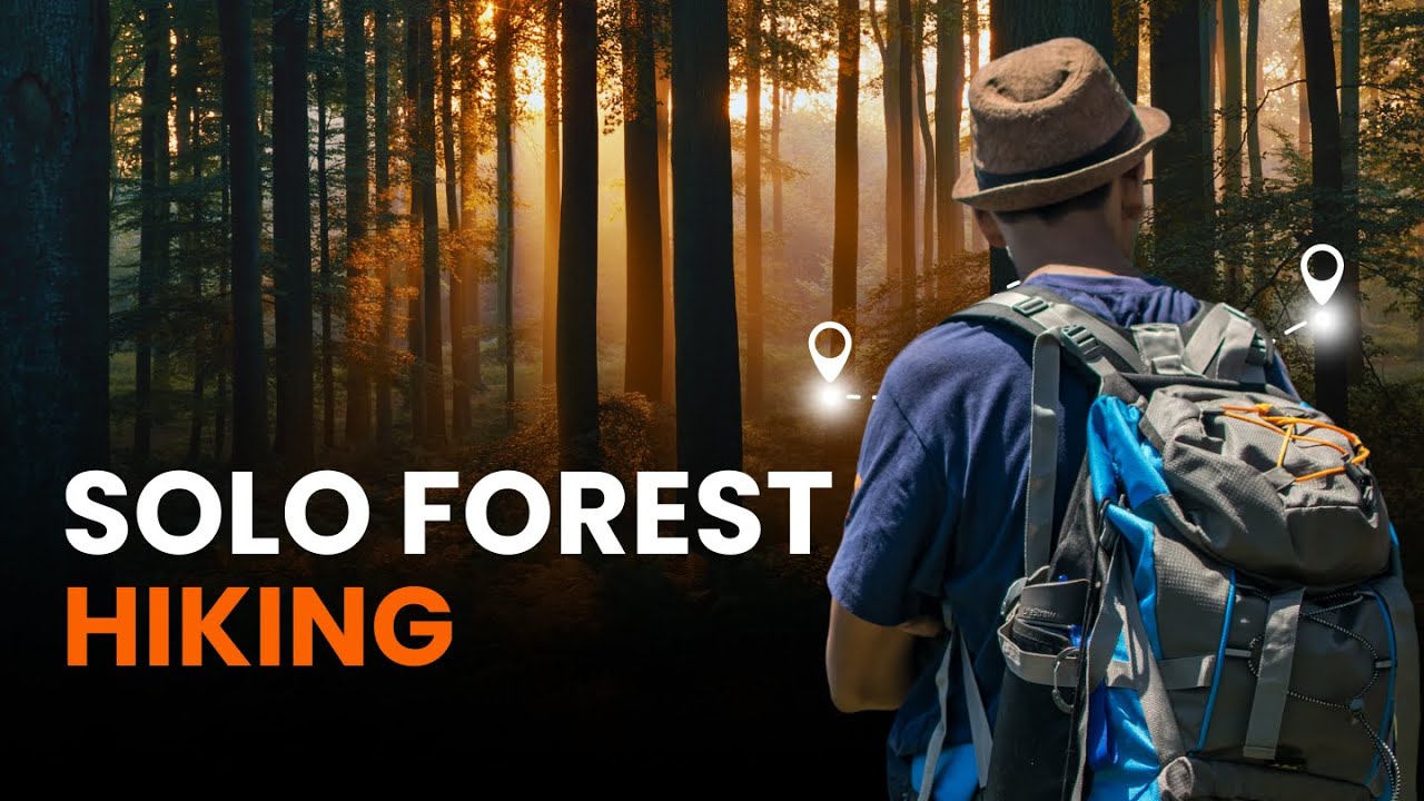 My First Solo Hiking In the Forest | Trailer | DEBIN DKR - YouTube