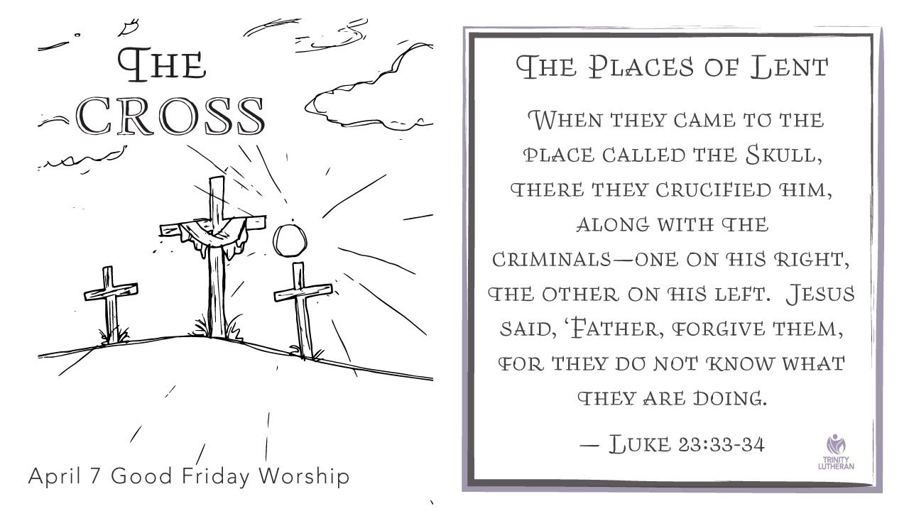 04072023 - Good Friday: The Places of Lent - The Cross - YouTube