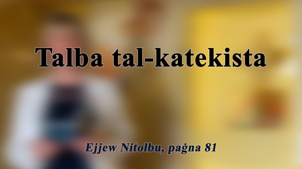 Talba tal-katekista - YouTube