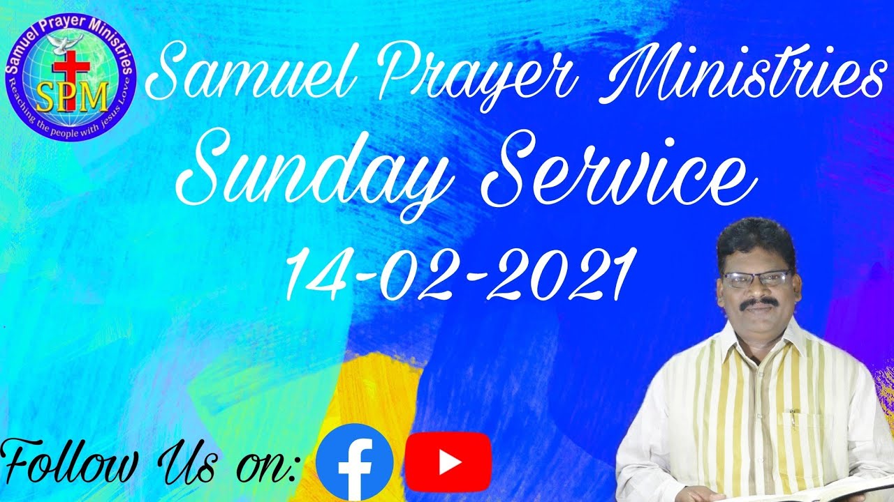 Samuel Prayer Ministries||Sunday Service||14-02-2021|| - YouTube