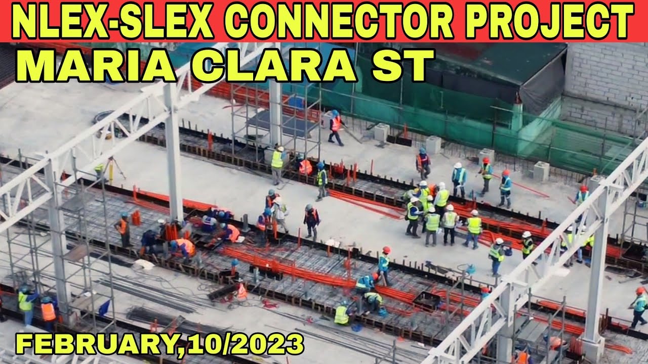 NLEX-SLEX CONNECTOR MARIA CLARA ST FEBRUARY,10/2023 UPDATE - YouTube