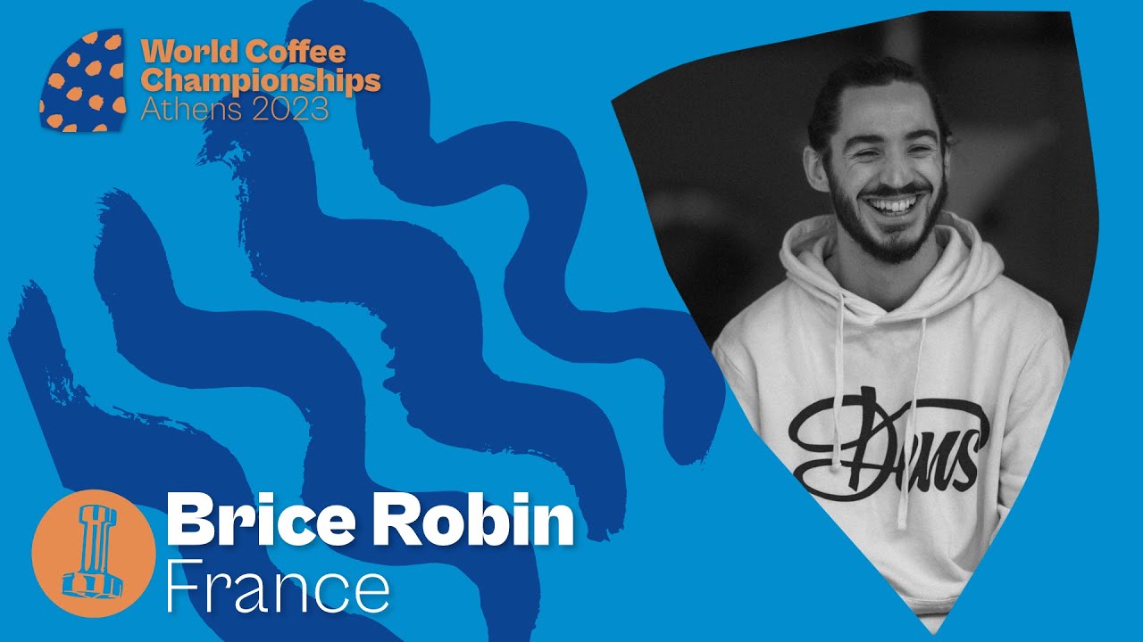 Brice Robin, France — 2023 World Barista Championship: Semi-Finals ...