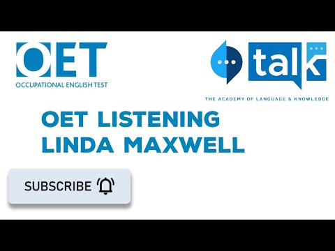 OET LISTENING | LINDA MAXWELL | TALK LANGUAGES SCHOOL - YouTube