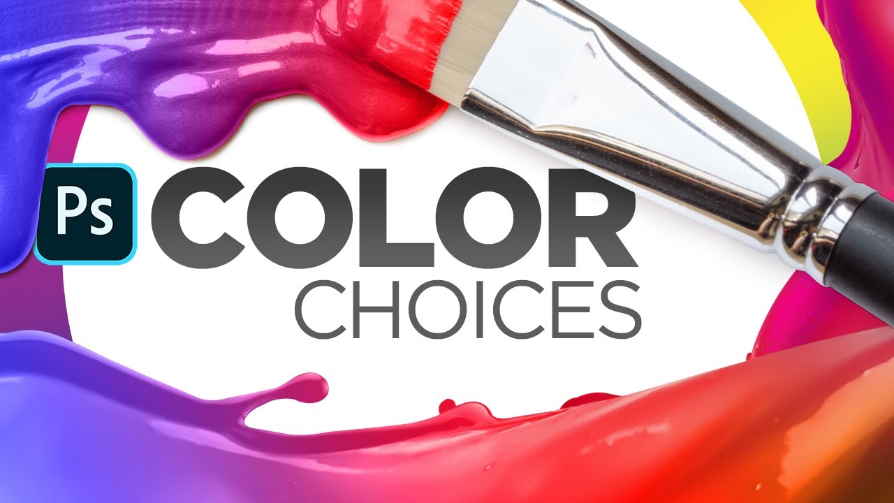 Photoshop Color Guide | Part 2: CHOOSING COLOR - YouTube