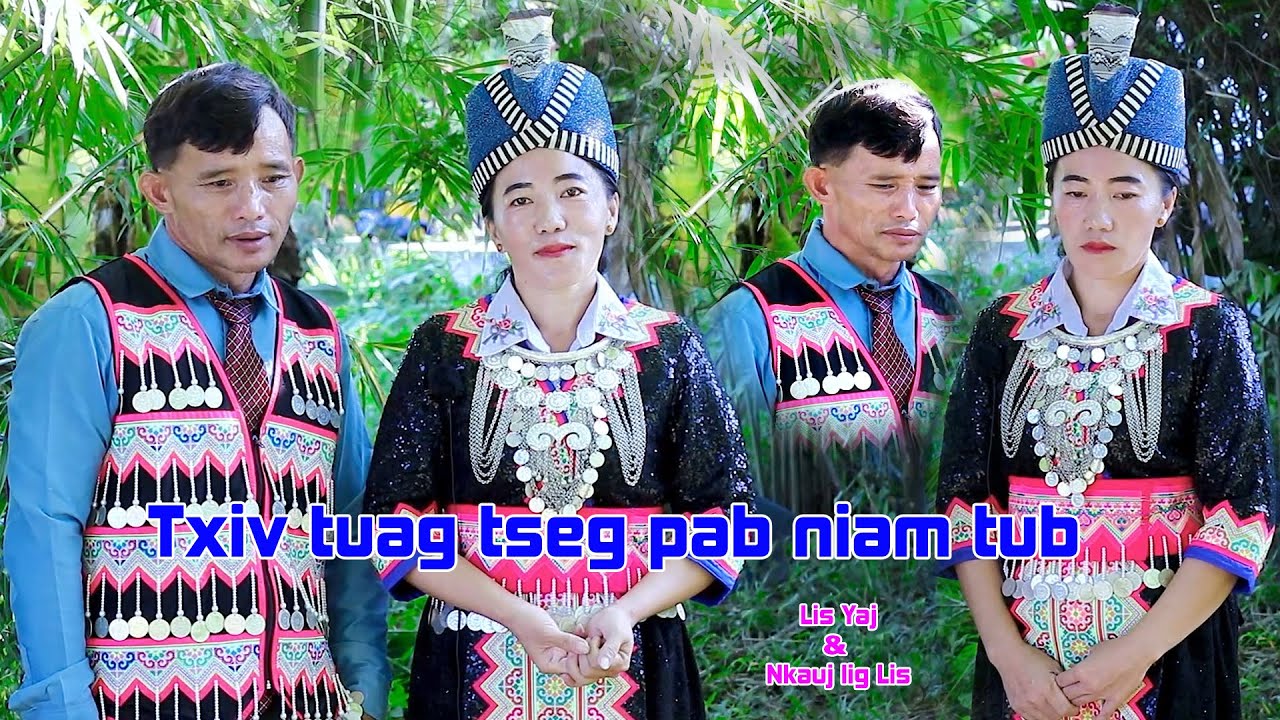 Kwv txhiaj txiv tuag tseg pab niam tub ua ntsuag By Lis Yaj thiab Nkauj lig Lis - YouTube