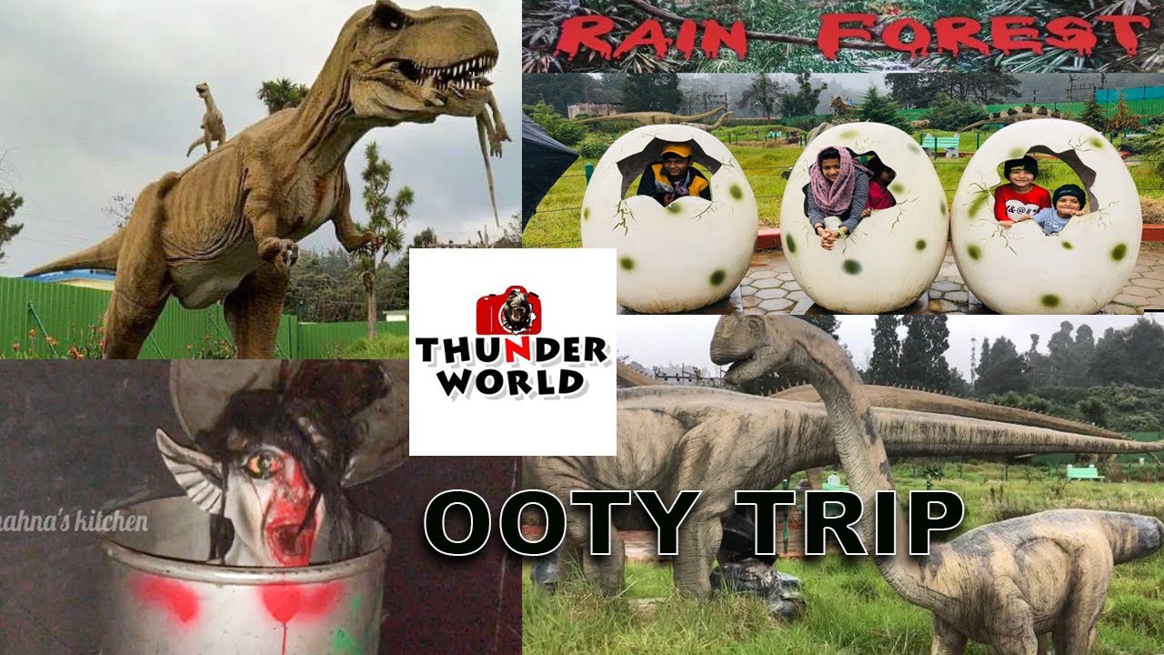 Ooty vlog | Thunderworld ooty |shahna'skitchen | amusement park |dinosaur attraction|children's ...