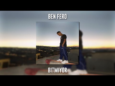 Ben Fero - Bitmiyor (Speed Up)