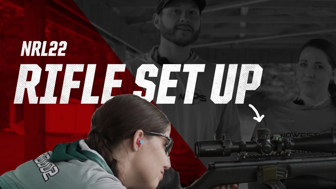 NRL22 101: Rifle Set-Up - YouTube