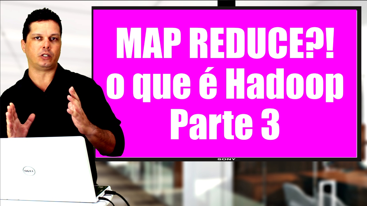 Entenda de uma vez por todas o que é MapReduce - O que é Hadoop? (Parte 3) - YouTube