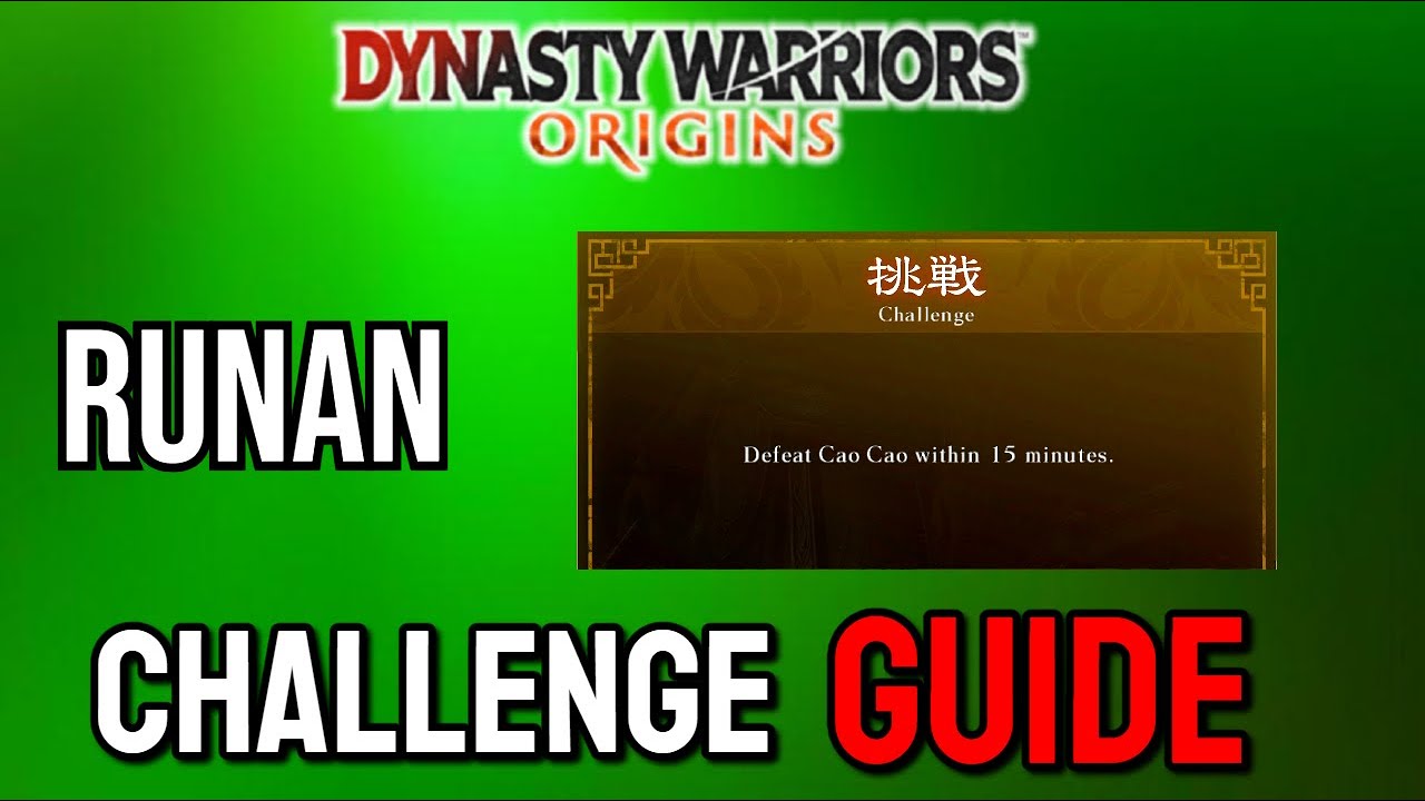 DW Origins Ultimate Warrior Challenge Guide - Battle of Runan - YouTube