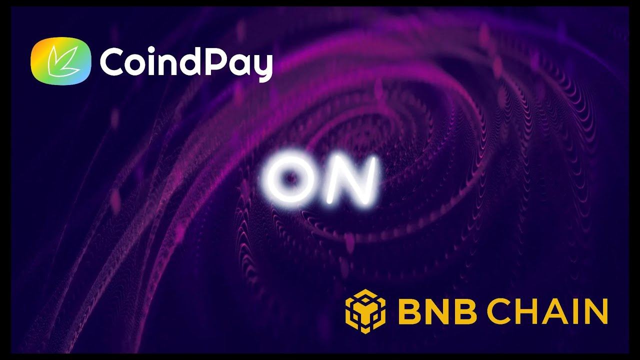 CoindPay supported BNB Chain - YouTube