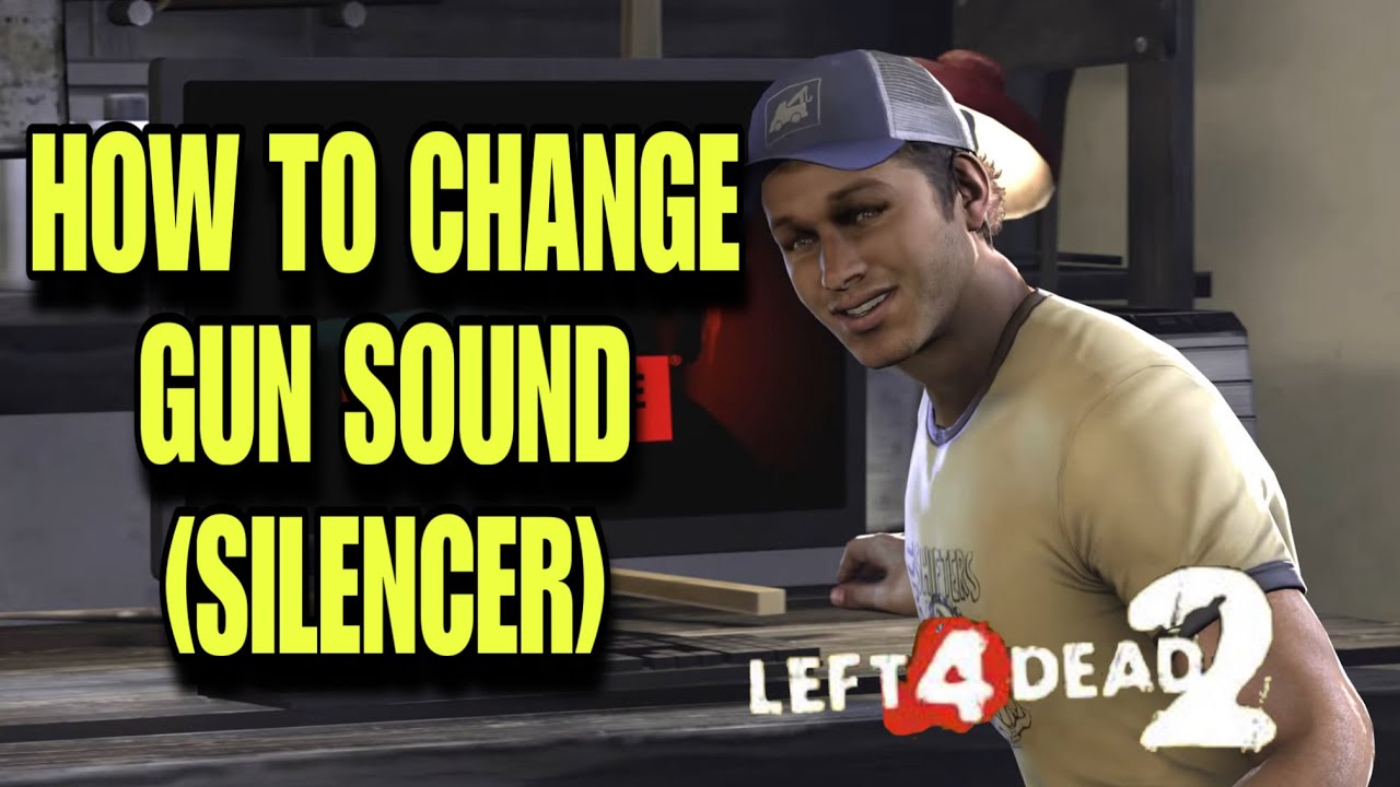silenced weapon (LEFT 4 DEAD 2) - YouTube