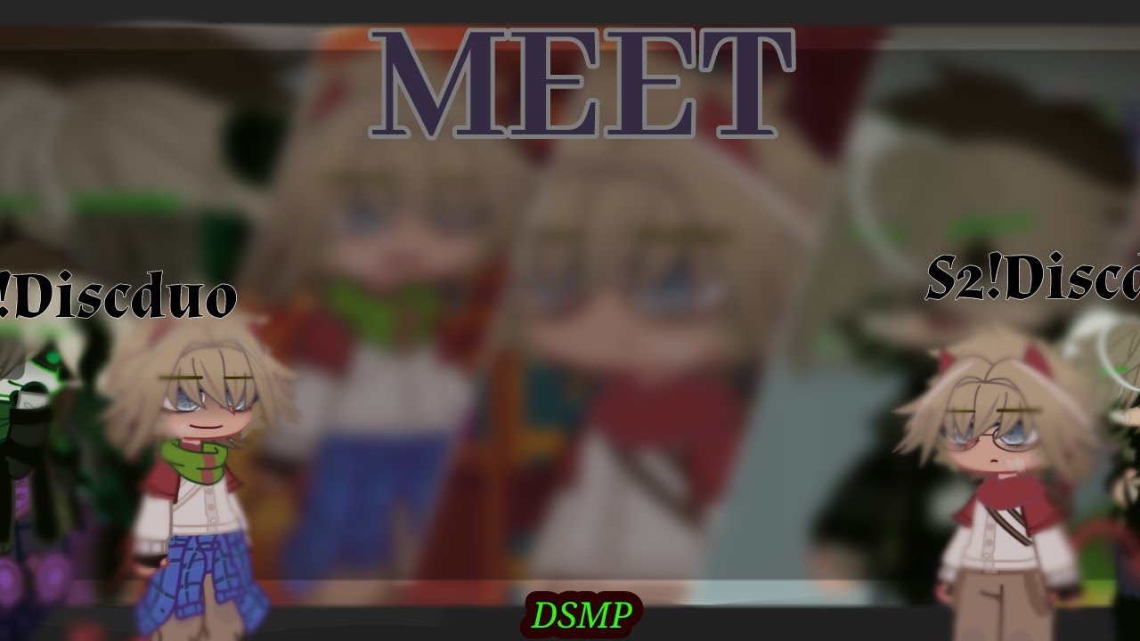 S2!Discduo MEETS S1!Discduo//DSMP•- - YouTube