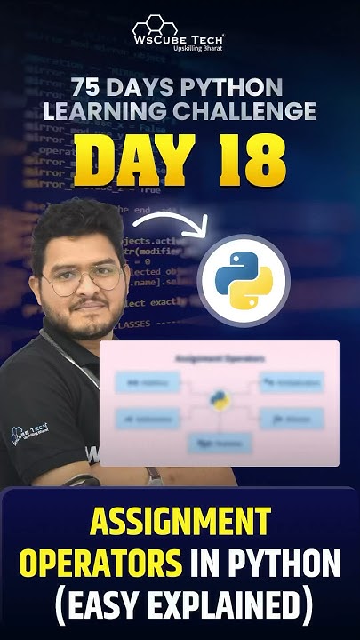Assignment Operators in Python (18/75Days 🔥) | All Videos Are here👉 #PythonLearningChallenge ...