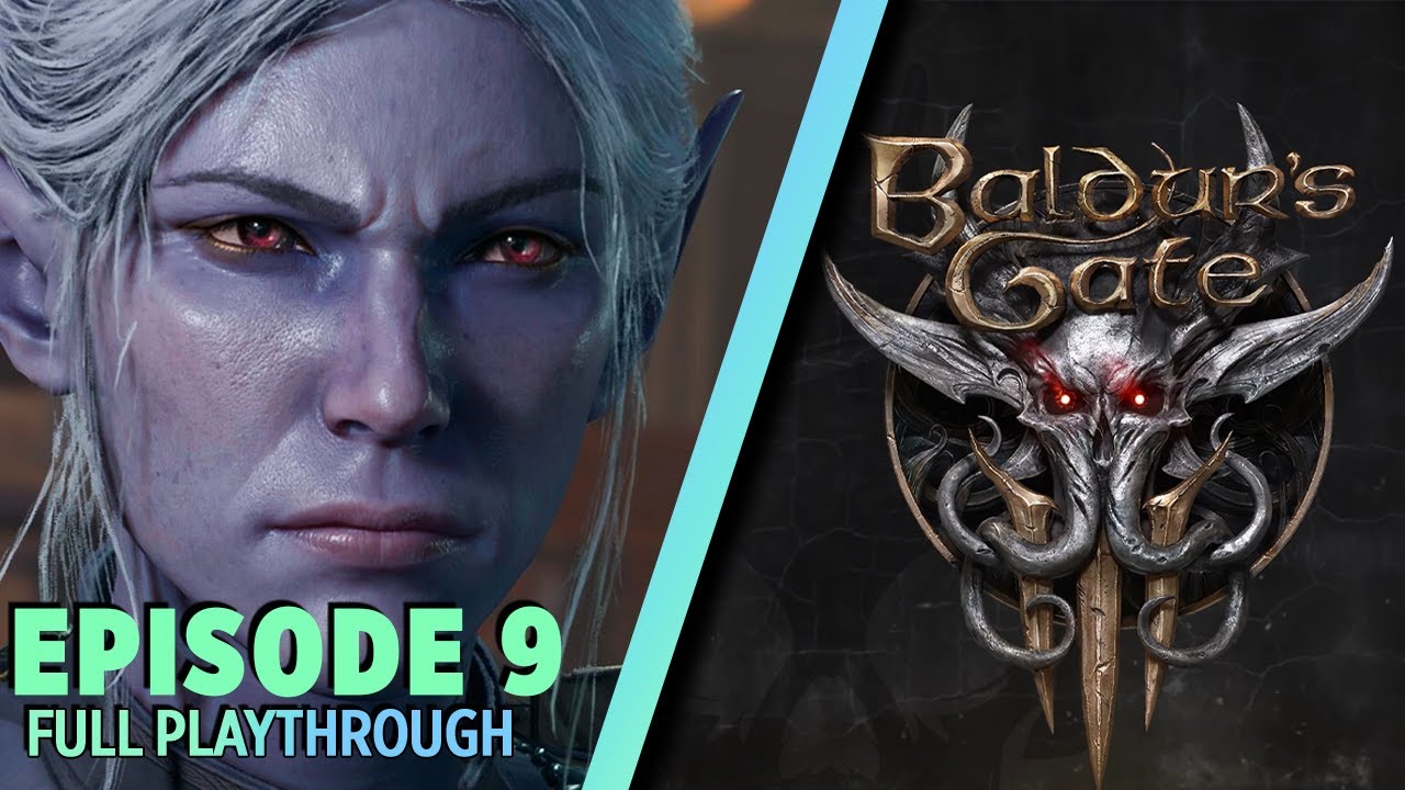 From Goblin Camp to Drow Depths | Baldur's Gate 3 - Episode 9 - YouTube