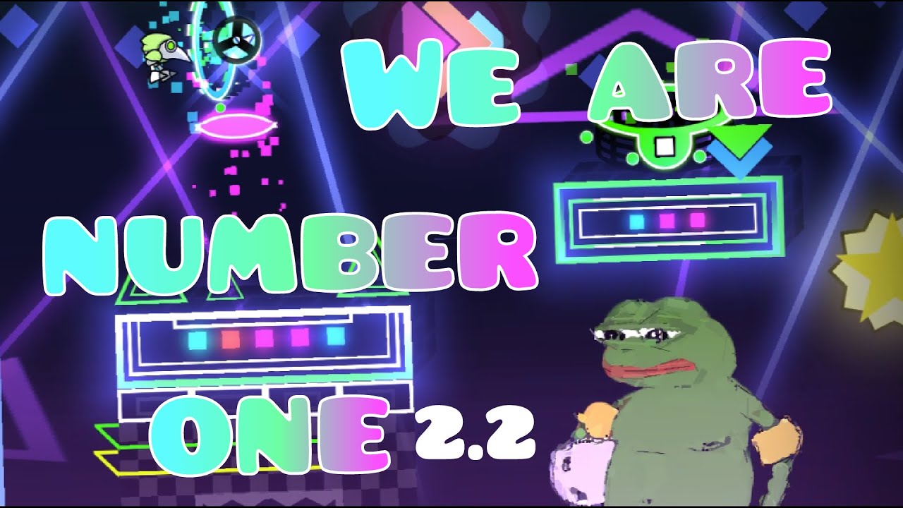 We are number one 2.2! by AuglourGD| Geometry Dash 2.2 - YouTube