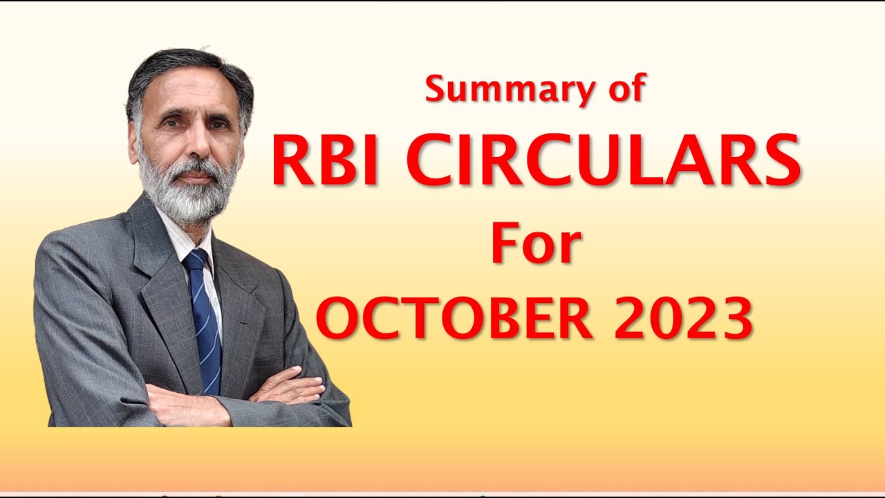 Reserve Bank of India - Summary of Circulars for month of Oct 2023 ...