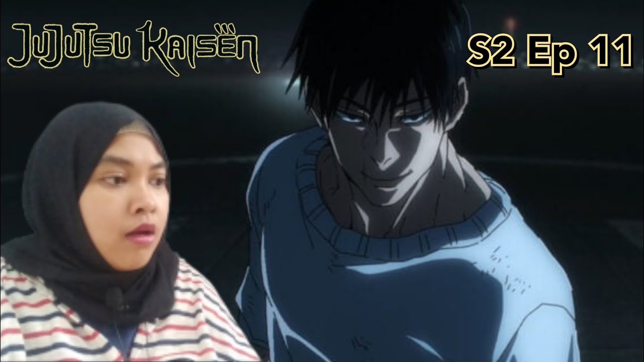 WAITT.... WHAT ??! TOJI IS BACK ? | Jujutsu Kaisen Season 2 Episode 11 ...