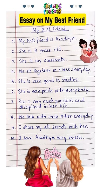 My best friend essay || 10 Lines Essay On My Best Friend hand writing ...