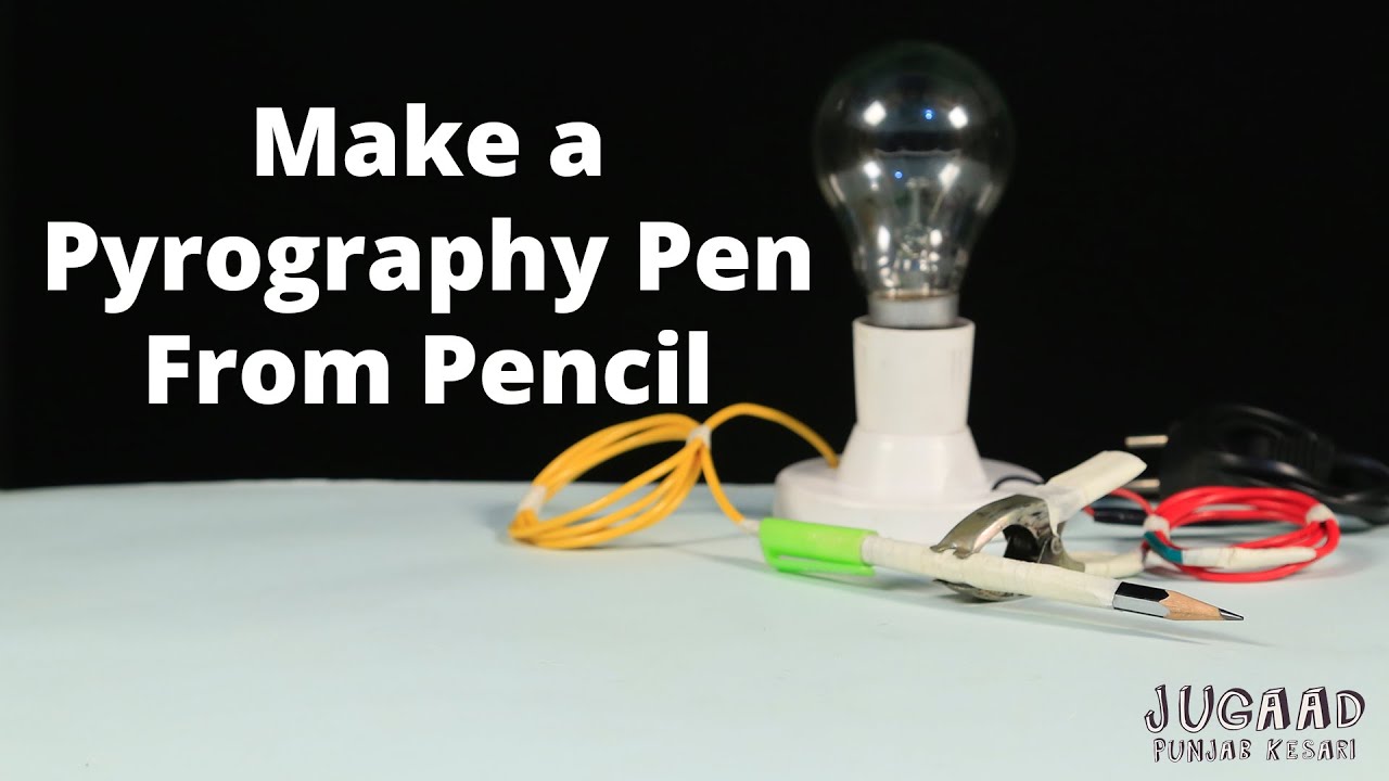 Make a Pyrography Pen From Pencil - YouTube