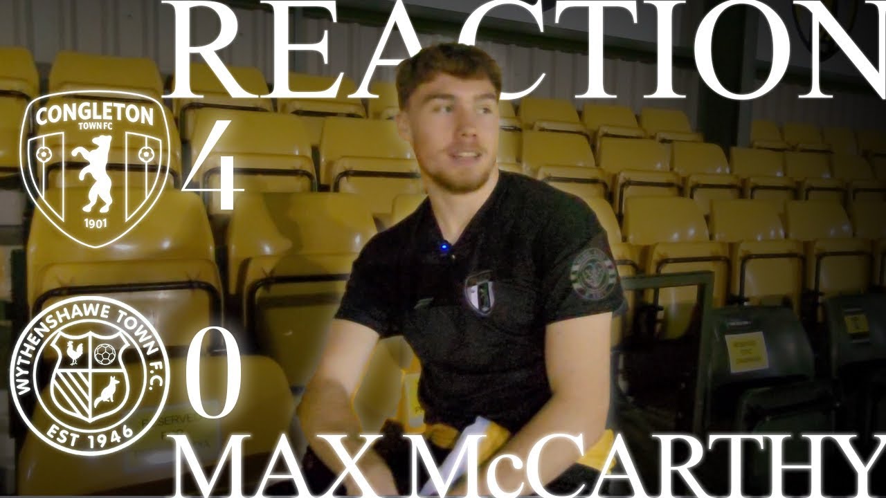 Max McCarthy on His Goal-Scoring Form! | Congleton Town 4–0 Wythenshawe ...