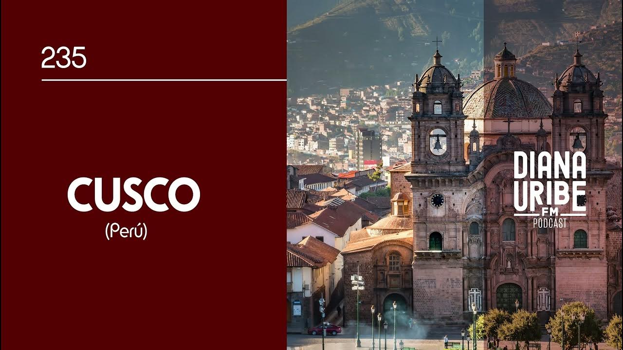 Cusco (Perú) - YouTube