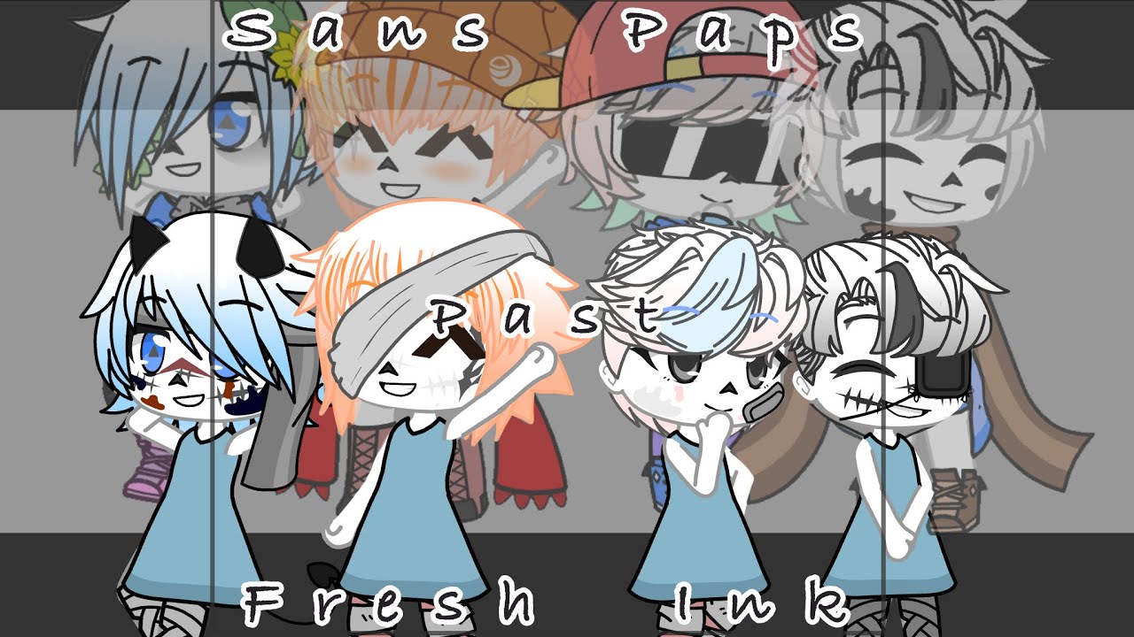 Sans, Papyrus, Ink, and Fresh’s past || Original AU || Gacha Club ...