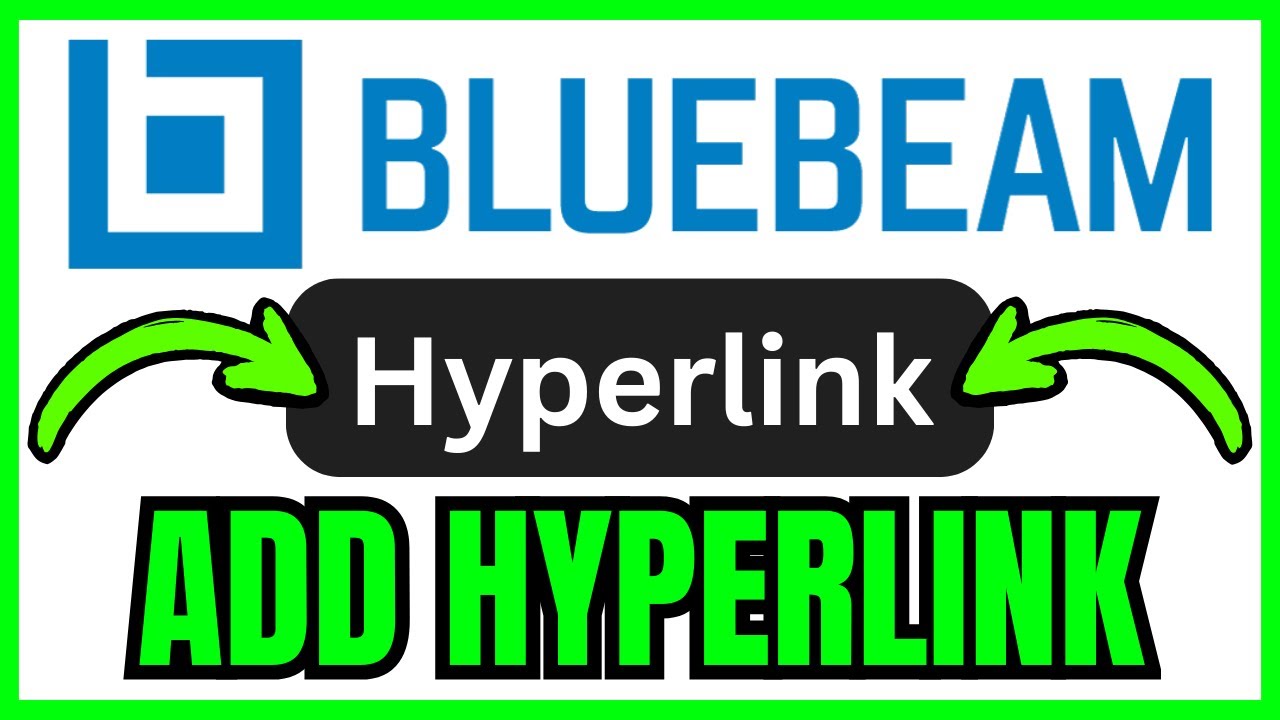 How To CREATE HYPERLINK In Bluebeam (QUICK & EASY) 2026 - YouTube