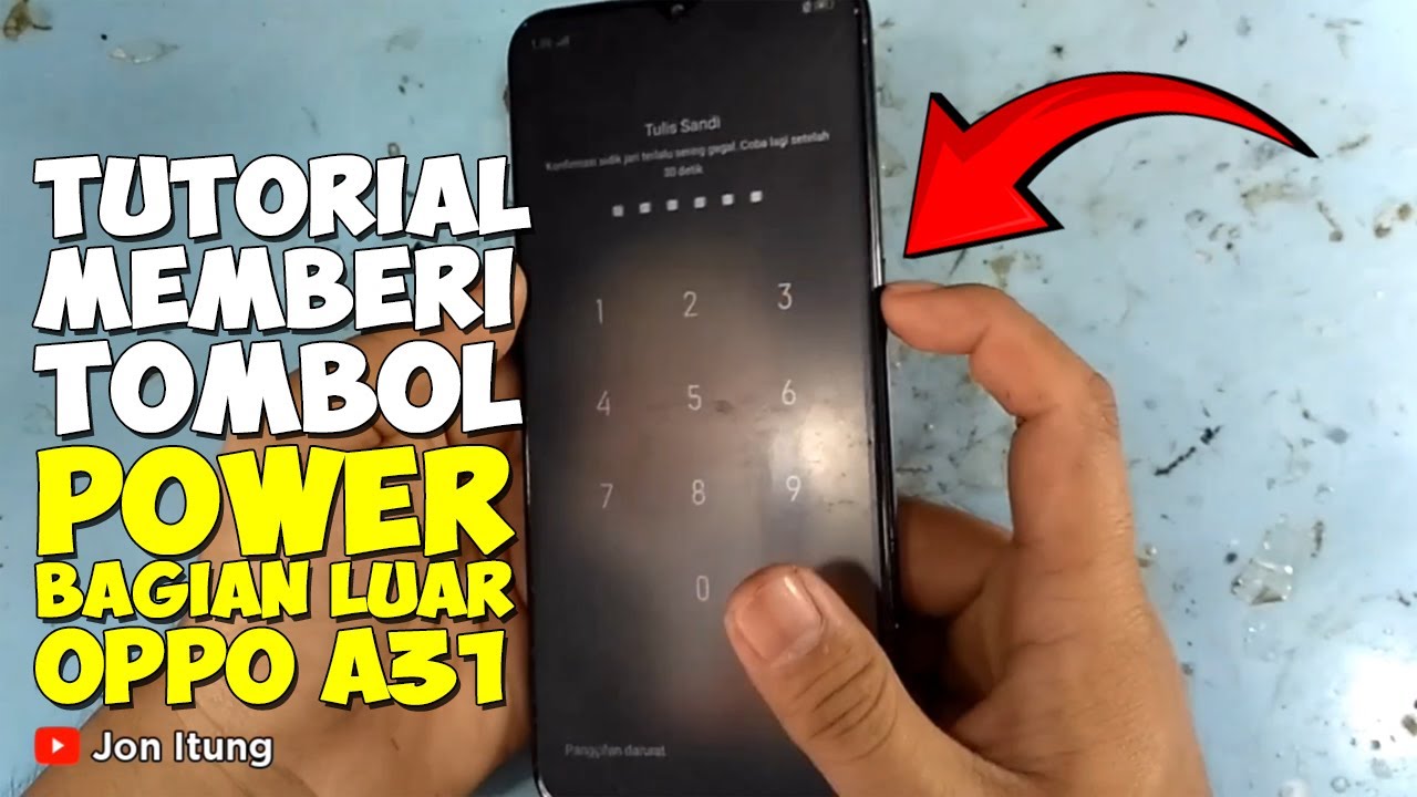 Tutorial Memberi Tombol Power Bagian Luar Hp Oppo A31 - YouTube