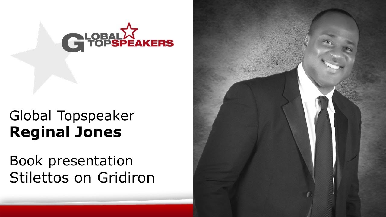 Global Topspeaker Reginald "Reggie" Jones: Book Presentation "Stilettos ...