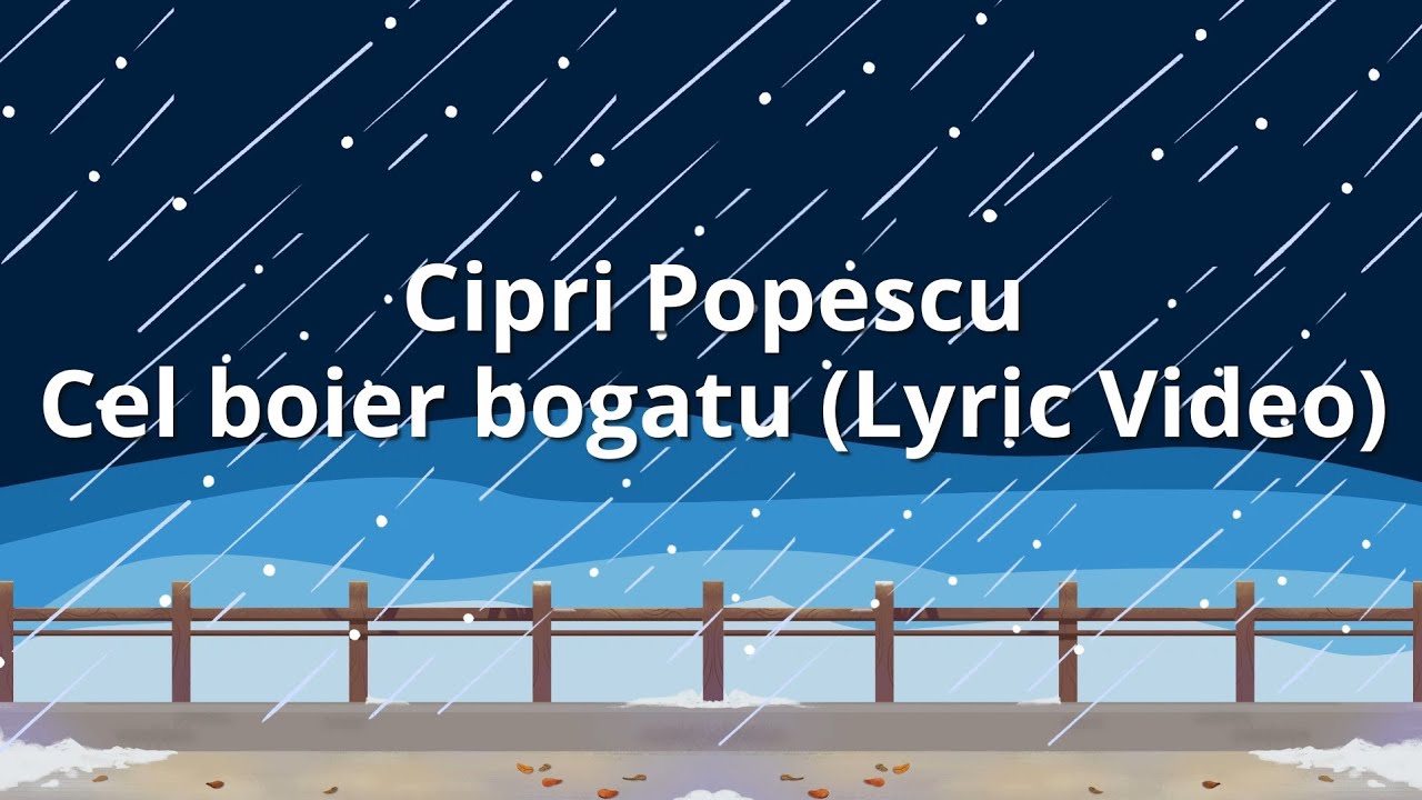 Cipri Popescu - Cel boier bogatu (Lyric Video) - YouTube