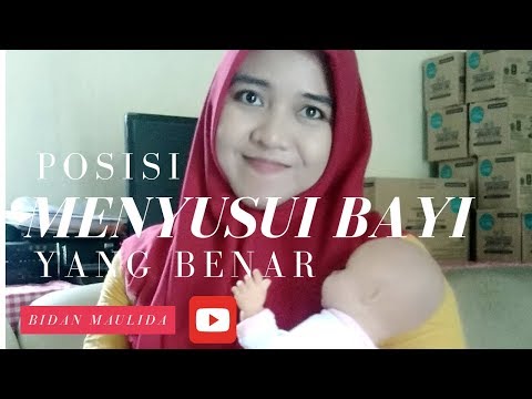 Posisi Menyusui Bayi Yang Benar