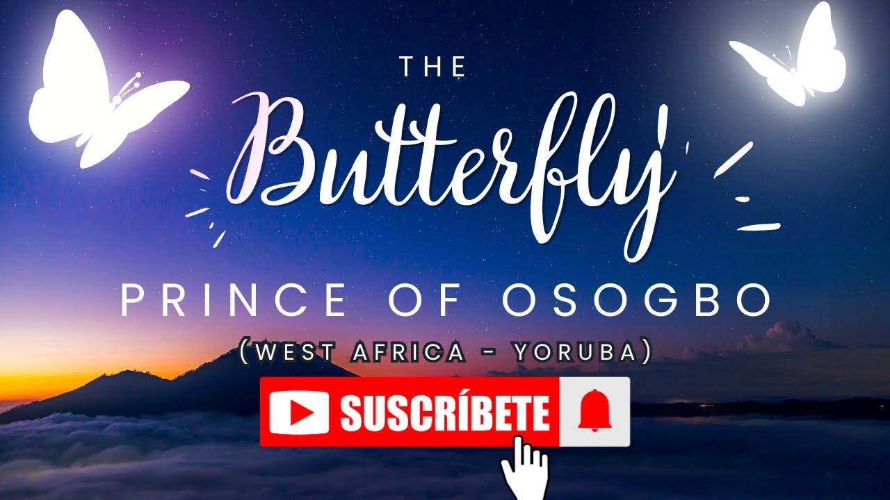 The Butterfly Prince of Osogbo - YouTube