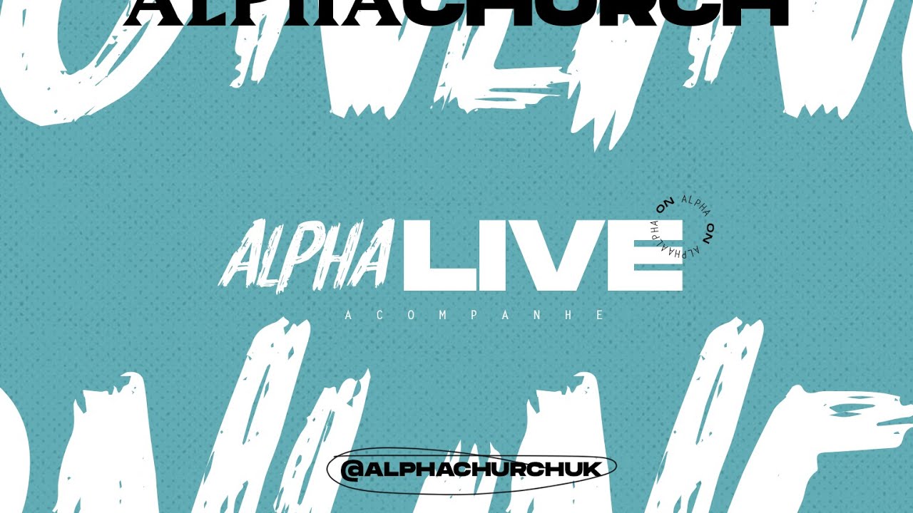 Alpha Church Londres - Assembleia de Deus - YouTube