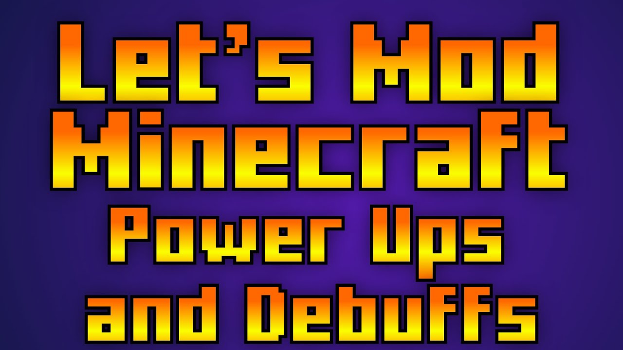 Let's Mod Minecraft EP12: Power Ups and Debuffs! [Xbox 360 NBT Editor ...