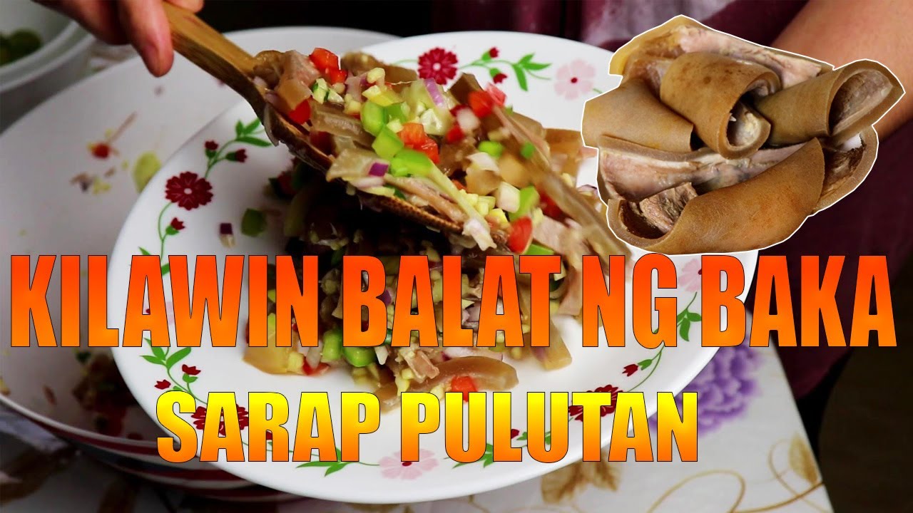 Kilawin balat ng Baka (Pang pulutan) - YouTube