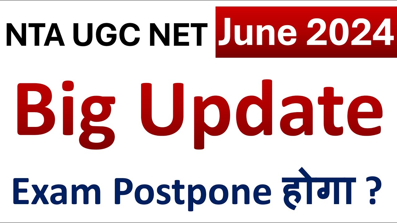 UGC NET June 2024 Exam Date | Official Update for NET Exam | Paper 1 ...